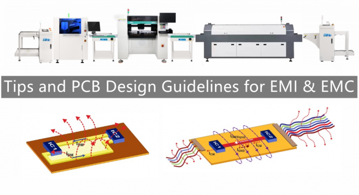 Smt pick and place machine Tips PCB design for EMI & EMC