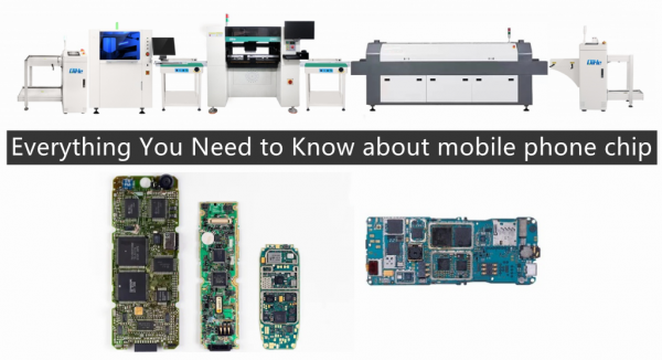 pick and place machine To Know about mobile phone chip