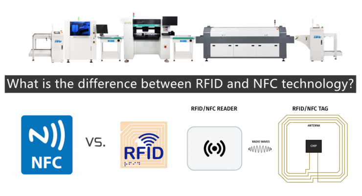 pick and place machine the difference between RFID and NFC