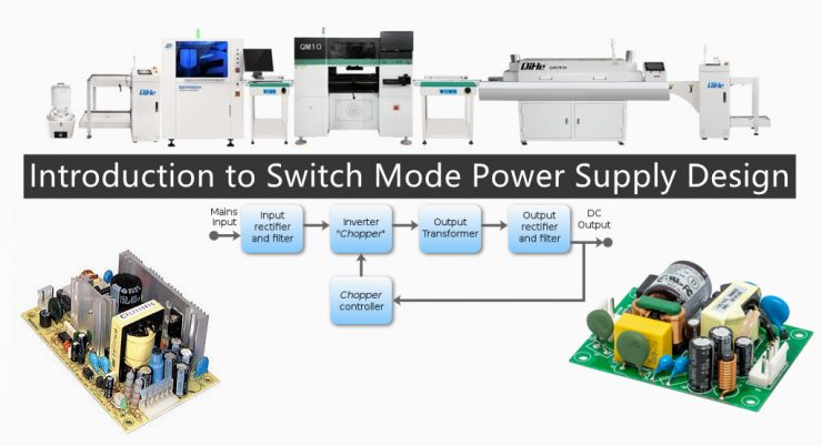 Smt pick and place Introduction Switch Power Supply Design