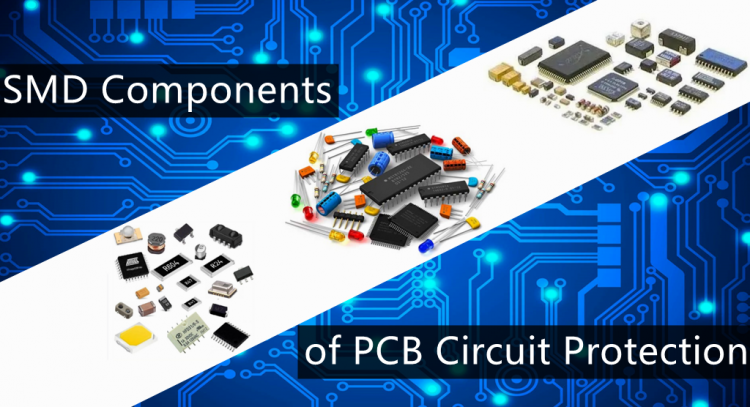 Smt pick and place Components of PCB Circuit Protection SMD